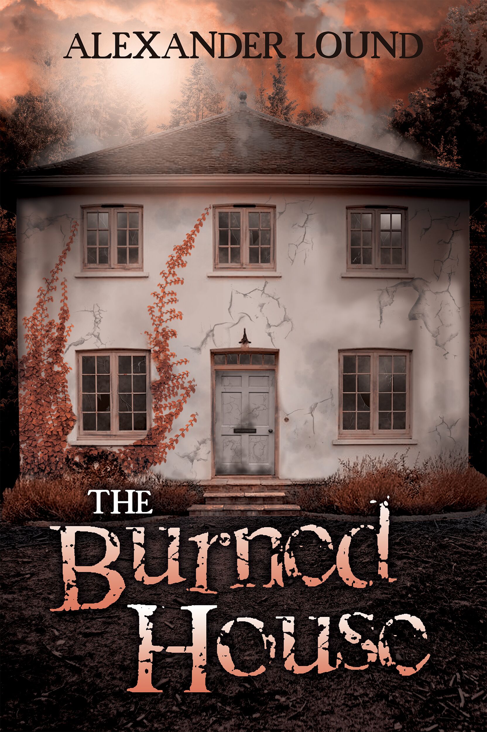 The Burned House (JRS #2) – Alexander Lound